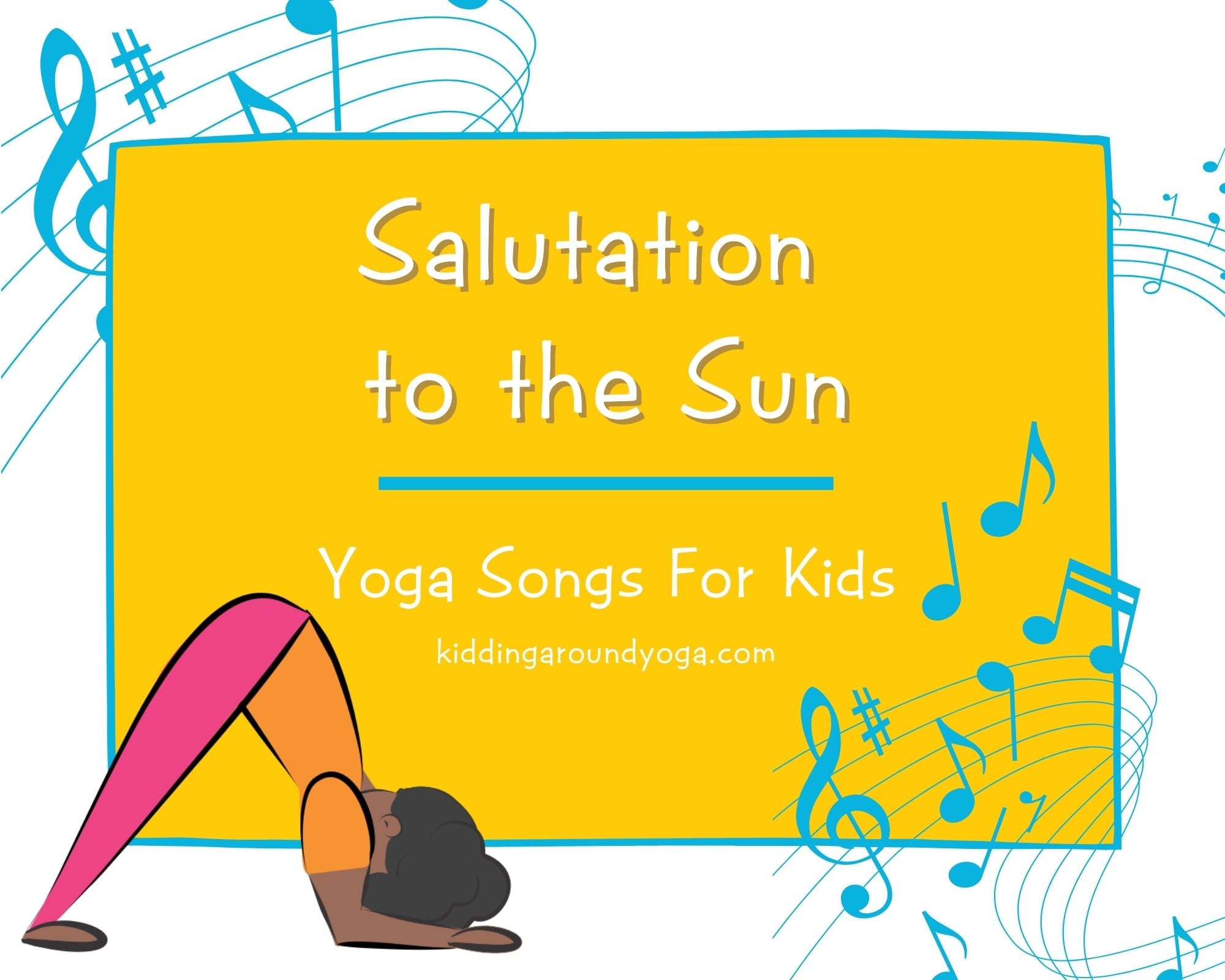 Yoga Poses For Kids Sun Salutation Yoga Poses For Kids — My